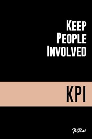 Notebook / Bullet Journal / Motivational diary - KPI Keep People Involved - 90 pages - 6x9'' A5 ...