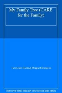 My Family Tree (CARE for the Family S.) : Harding, Jacqueline, Brampton ...