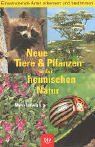 Amazon.co.jp: Neue Tiere und Pflanzen in der heimischen Natur ...
