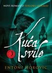 Kuca svile: Horovic, Entoni: 9788678181375: Amazon.com: Books