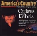 Amazon.com: America's Country: Outlaws And Rebels: CDs & Vinyl