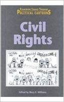 Civil Rights (Examining issues through political cartoons): Amazon.co ...