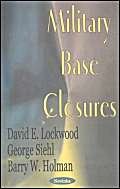 Amazon.com: Military Base Closures: 9781590338414: Lockwood, David E ...