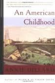 An American Childhood 1st (first) edition Text Only: Annie Dillard ...