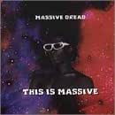 Massive Dread - This Is Massive - Amazon.com Music