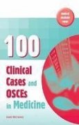 Buy 100 Clinical Cases and OSCEs in Medicine Book Online at Low Prices ...