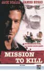 Mission to Kill [VHS] : Jack Scalia, James Russo, Richard Lynch, Eddie ...