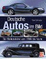 Deutsche Autos im Bild. Die Meilensteine von 1886 bis heute | Amazon.com.br