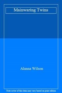 Mainwaring Twins (Masquerade historical romance): Alanna Wilson ...