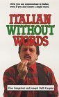 Italian Without Words: Don Cangelosi: 9780881661569: Amazon.com: Books