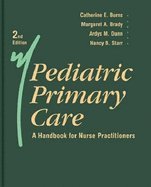Pediatric Primary Care: A Handbook for Nurse Practitioners ...