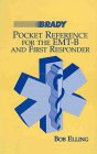 Pocket Reference Emt-B First Responder : Elling, Robert: Amazon.es: Libros