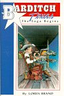Barditch, Texas: The saga begins: Brand, Loren: 9780963624819: Amazon ...