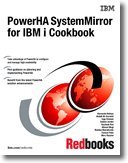 PowerHA Systemmirror for IBM I Cookbook: IBM Redbooks: 9780738436364: Amazon.com: Books