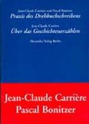 Amazon.com: Praxis des Drehbuchschreibens: 9783895810336: Jean-Claude ...