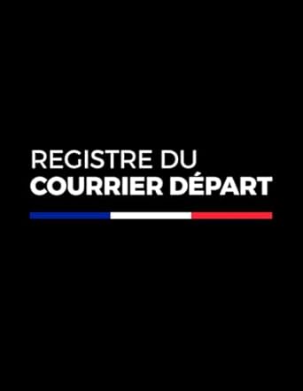Amazon.com: Registre du Courrier Départ: Cahier de la Gestion du ...