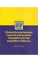 Closing the Gap Between Research and Practice: Foundations for the ...