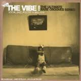 The Vibe Vol. 5: Multi-Artistes, Multi-Artistes, Trio 3D, The Swingers ...