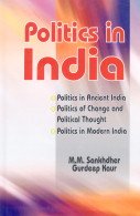 Politics in India: Ancient India, Development of Political Thought, M ...