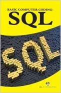 Basic Computer Coding: SQL: 3G E-Learning,: 9781984622860: Amazon.com: Books