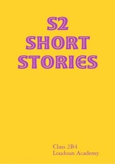 S2 Short Stories: Class 2B4: 9781447727385: Amazon.com: Books