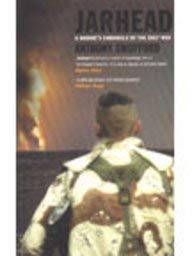 Jarhead: a marine's chronicle of the Gulf War: SWOFFORD, Anthony ...