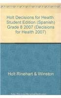 HOLT DECISIONS FOR HEALTH STUD : Holt Rinehart & Winston, Holt Rinehart ...