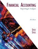 Financial Accounting, Reporting and Analysis 7th Edition: Earl K. Stice ...