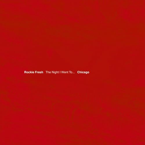 Never Do [Explicit] song by Rockie Fresh from The Night I Went To ...