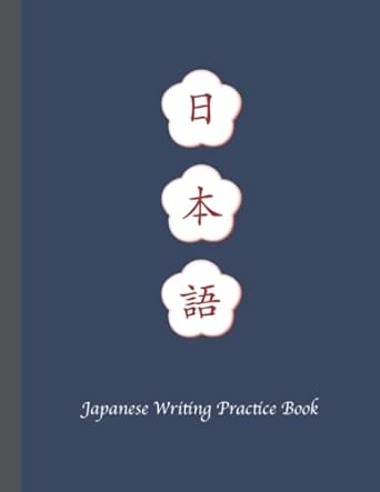 Japanese Practice Book: Japanese Writing Practice Notebook | Learn ...