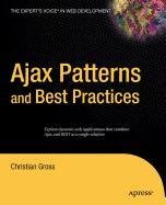 Ajax Patterns and Best Practices: Gross, Christian: 9781430213482: Amazon.com: Books