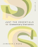 Just the Essentials of Elementary Statistics (2005 9th Edition ...