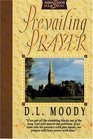 Prevailing Prayer: unknown author: Amazon.com: Books