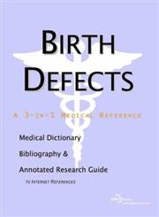 Birth Defects: A Medical Dictionary, Bibliography, and Annotated ...