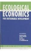 Ecological Economics for Sustainable Development: Chopra, Kanchan ...