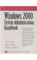 Windows 2000 System Administration Handbook (Prentice Hall Ptr Microsoft Technologies Series ...