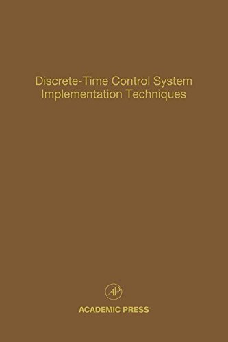 Discrete-Time Control System Implementation Techniques: Advances in ...