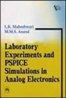 Laboratory Experiments And Pspice Simulations In Analog Electronics : M. M. S. An, L. K ...