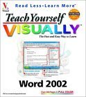 Teach Yourself VISUALLY Word 2002 (Visual Read Less, Learn More): Maran, Ruth: 9780764535871 ...