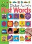 Giant Sticker Activity First Words: 9781843322689: Books - Amazon.ca