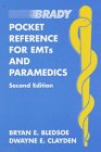 Pocket Reference for EMTs and Paramedics (2nd Edition): 9780835951203 ...