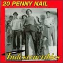 20 Penny Nail: Amazon.co.uk: CDs & Vinyl