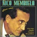 Membiela, Nico - Cien Anos De Nico Membiela - Amazon.com Music