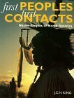 Buy First Peoples, First Contact: Native Book Online at Low Prices in ...