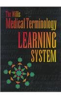 The Willis Medical Terminology Learning System: 9780683180848: Medicine ...