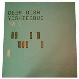 Amazon.co.jp: Deep Dish Present Yoshiesque 2 [12 inch Analog]: ミュージック