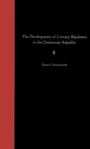 Amazon.com: The Development of Literary Blackness in the Dominican ...
