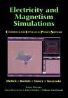 Electricity and Magnetism Simulations: Ehrlich, Robert, Tuszynski ...