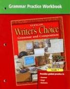 Writers Choice: Grammar and Composition: McGraw-Hill: 9780078233531 ...