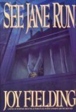 See Jane Run: Amazon.co.uk: Fielding, Joy: 9780688088675: Books